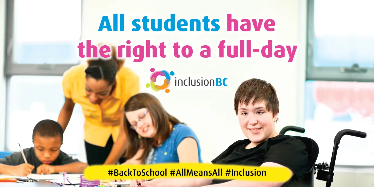 All students have the right to a full-day - Inclusion BC