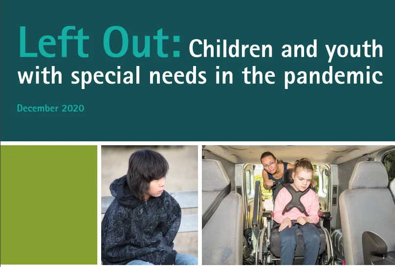 Left Out: Children and youth with special needs in the pandemic ...