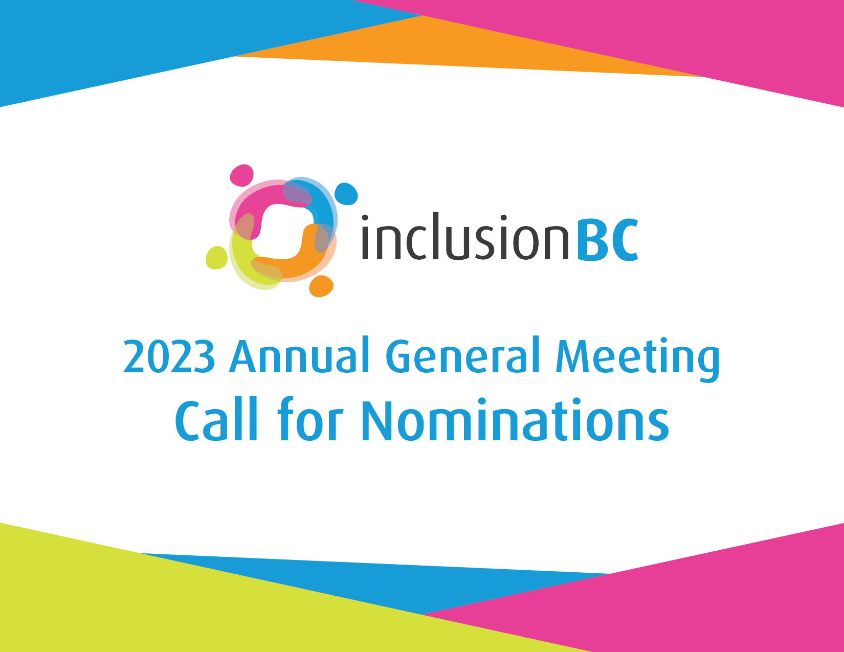 2023 AGM Call for Nominations - Blog - Inclusion BC